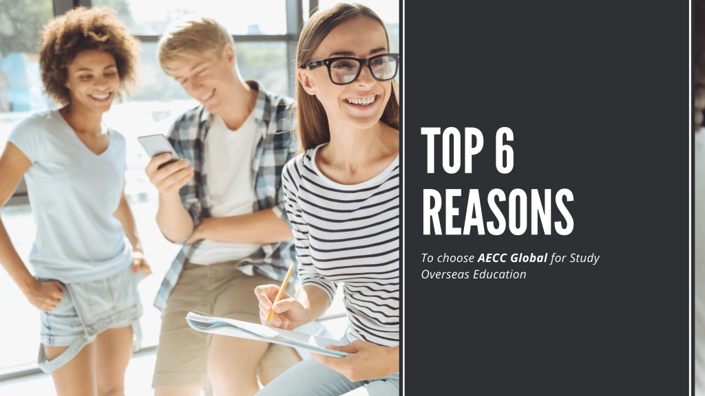 Top 6 Reasons to Choose AECC for Study Abroad Education